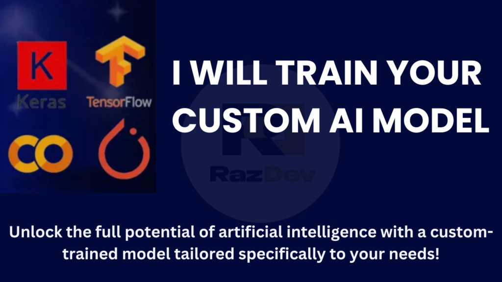 How Custom AI Model Training Can Transform Your Business - razdev03